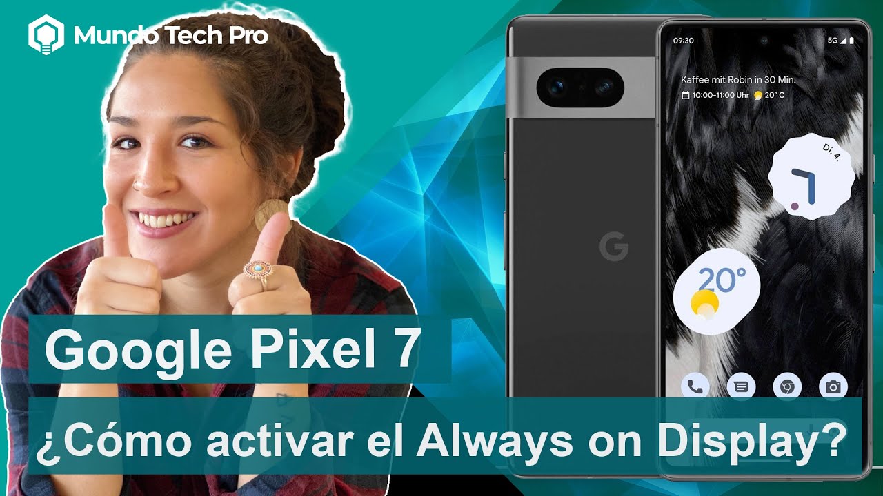 Google Pixel 7 – Activando el Always on Display - YouTube