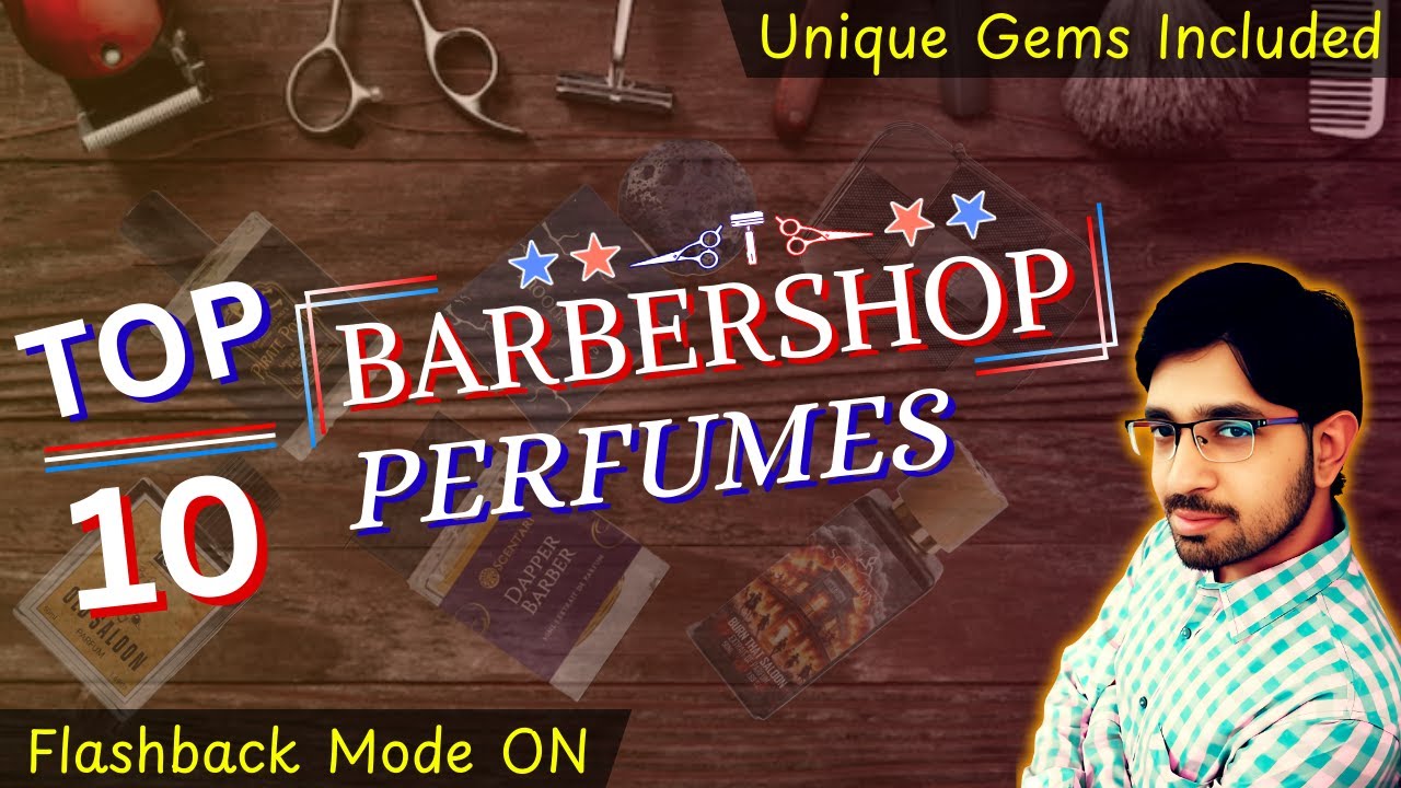 🪒 Top 10 Barbershop Fragrances You Must Try 🤩 These Are Unique And ...