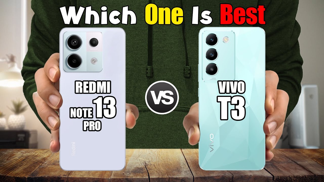 XIAOMI REDMI NOTE 13 PRO vs VIVO T3 - YouTube