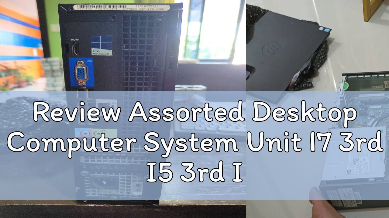 Review Assorted Desktop Computer System Unit I7 3rd I5 3rd I3 2nd With ...