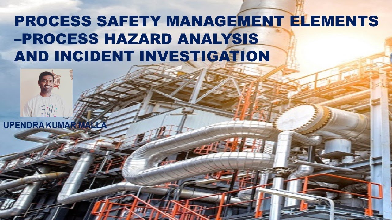 Process Hazard analysis PHA and Incident investigation Process Safety ...
