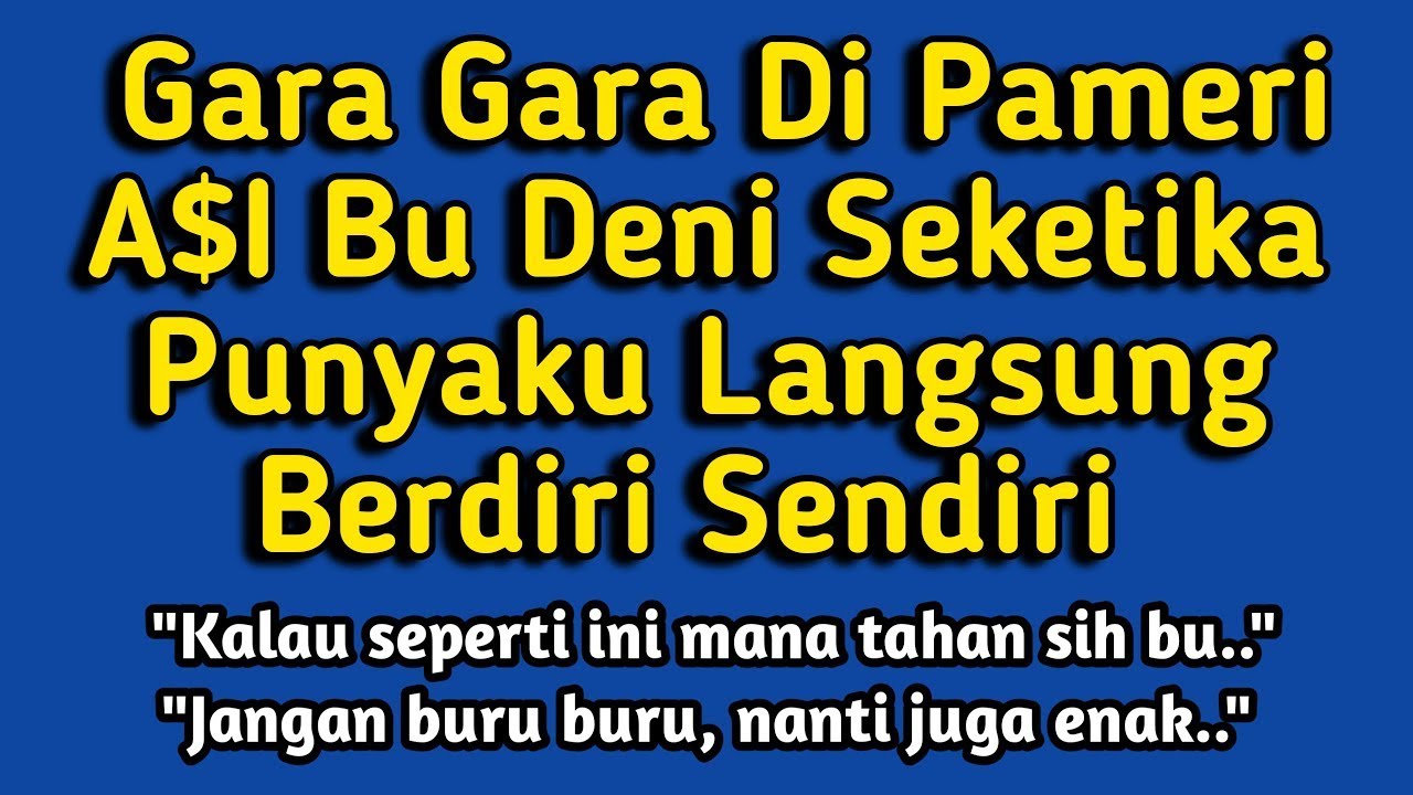 “KISAH NYATA Bayang-Bayang Bu Deni yang Menggetarkan Hati” - YouTube