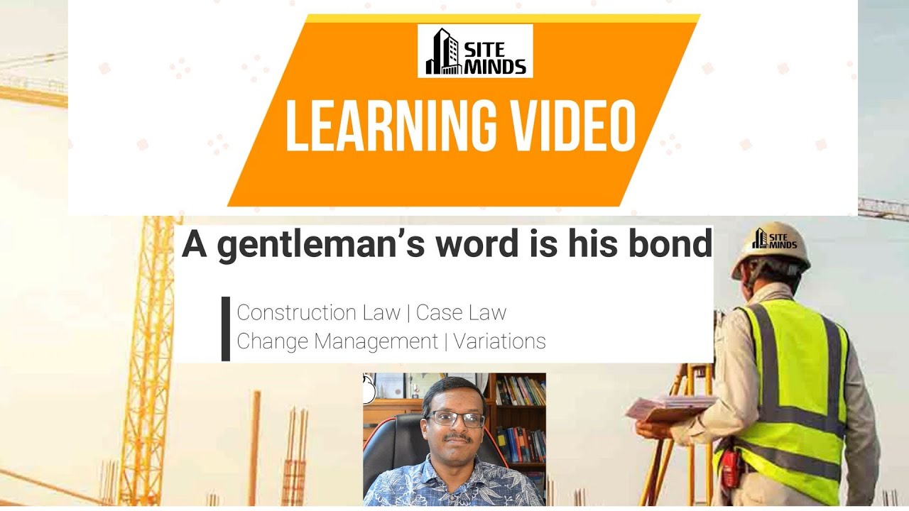 A gentleman's word is his bond | Construction Variations | Vim Engineering v Deluge Fire ...
