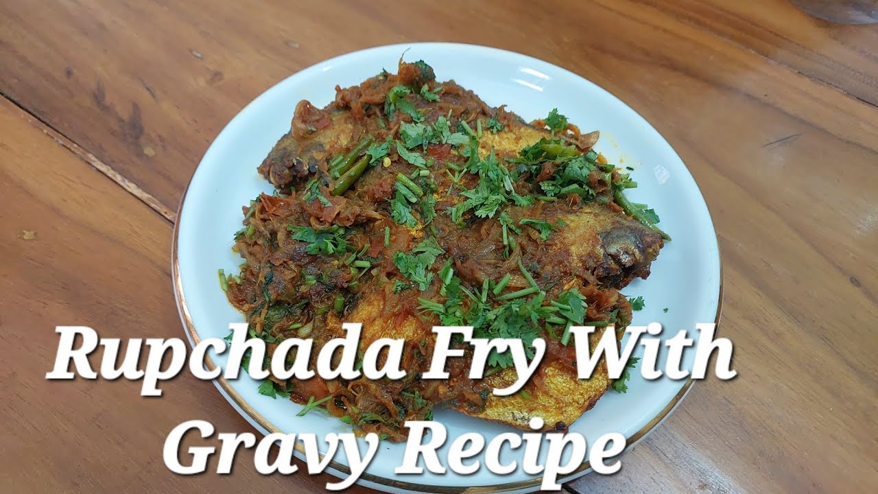 Rupchada Fry With Gravy Recipe. - YouTube