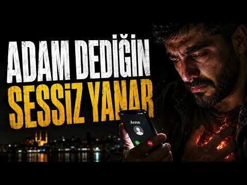 Adam Dediğin Sessiz Yanar - Yürek Yakan Anne Türküsü