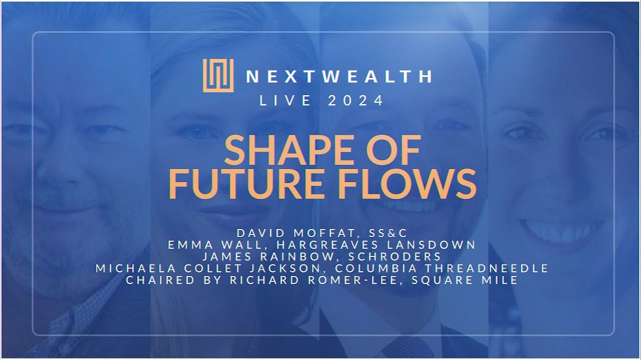 NextWealth Live 2024: Shape Of Future Flows - YouTube