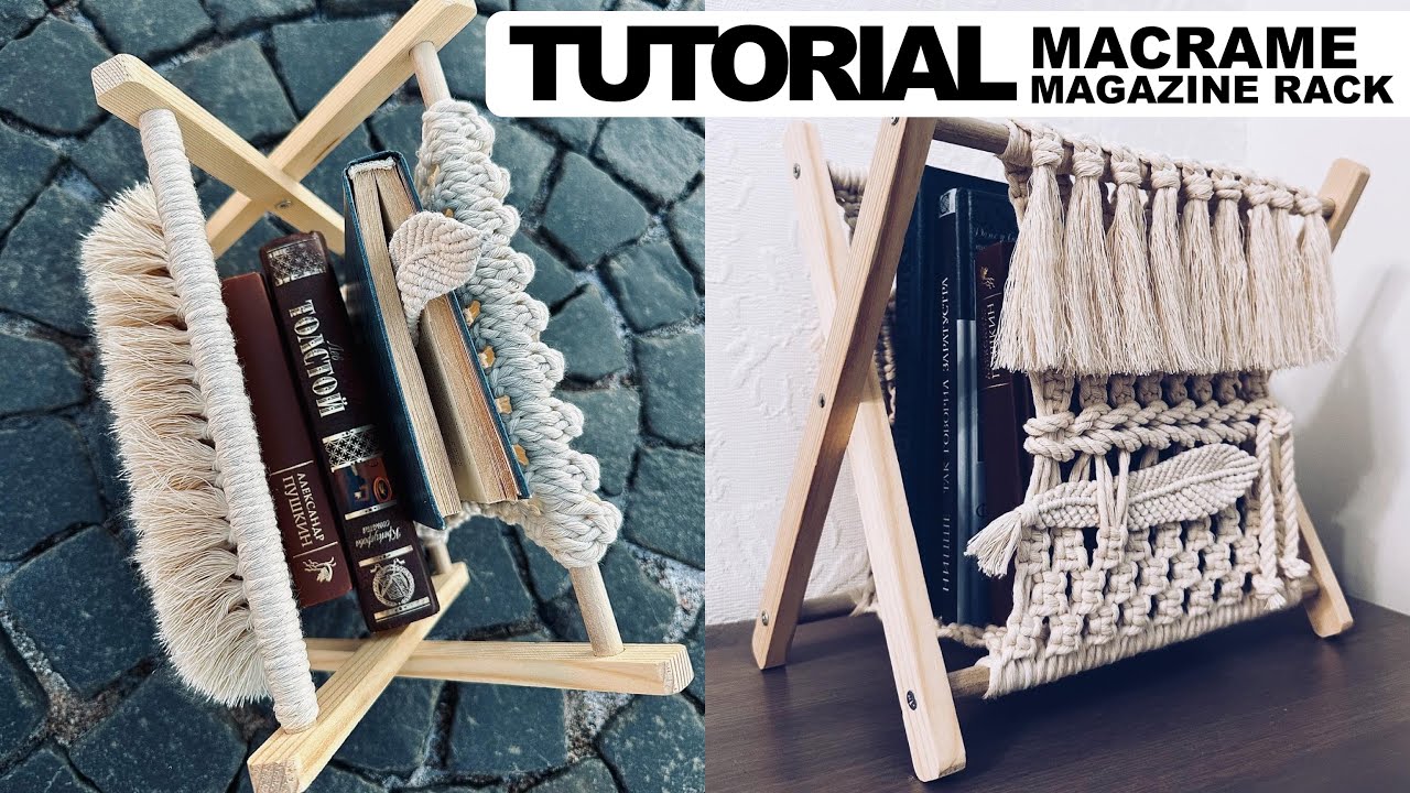 Tutorial Macrame Magazine Rack, book / newspaper holder - YouTube