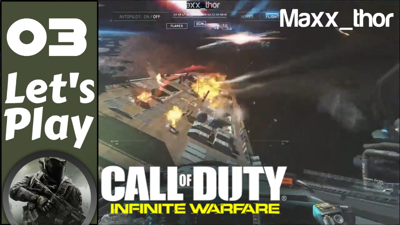 03 | Let's Play | Call Of Duty Infinite Warfare | Take it to the Sky ...