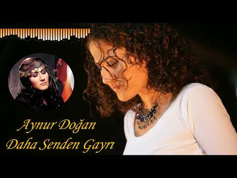 Aynur Doğan - Daha Senden Gayrı (Vay Deli Gönlüm)