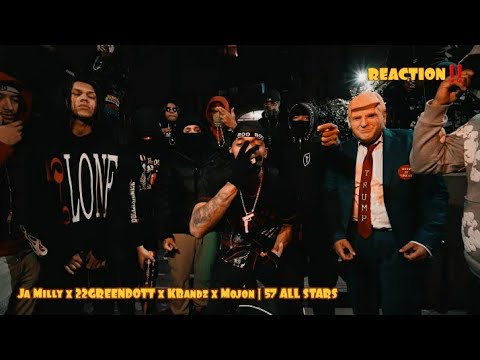 JA MILLY x 22GREENDOTT x KBANDZ x MOJON | 57 ALL STARS REACTION‼️ - YouTube