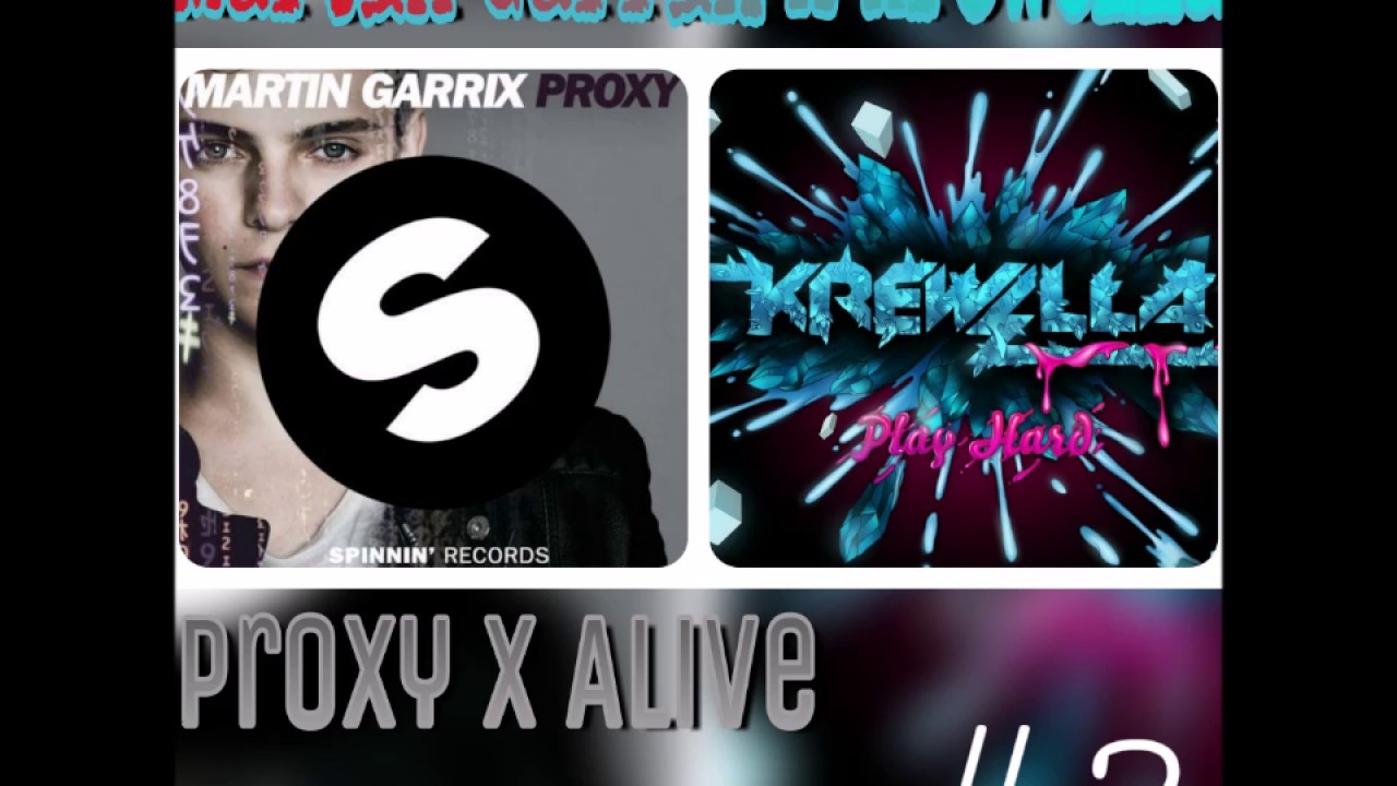 EDM Remix | Martin Garrix Proxy X Krewella's Alive Mashup | 2017 - YouTube