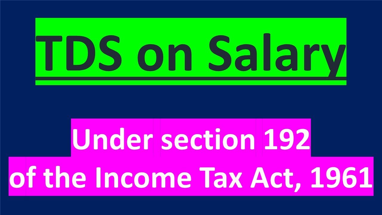 TDS on salary under section 192 - YouTube