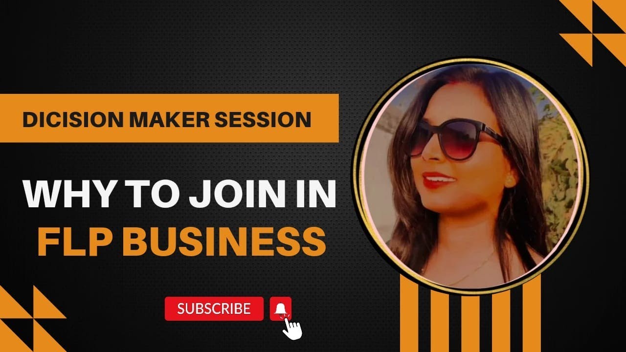 why join flp business//FLP me work ku start kiya//dicision maker ...