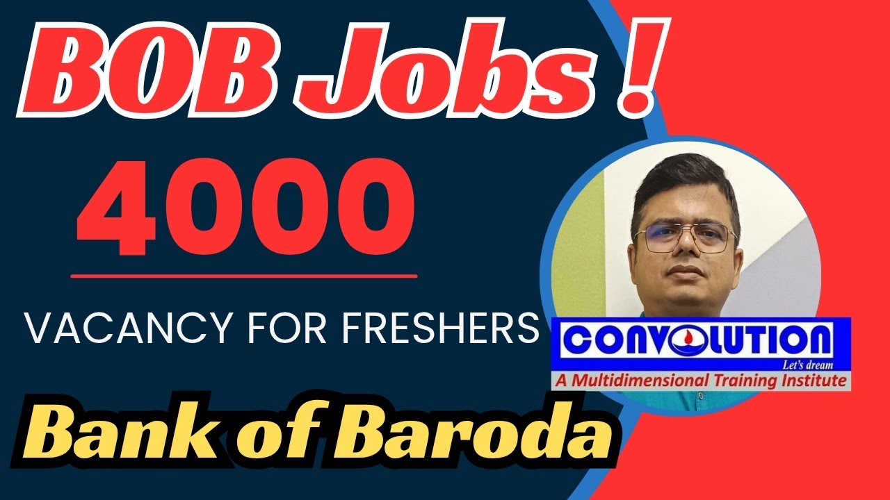 Bank of Baroda Jobs | Applications & Preparations| Convolution Educare |PK DAS - YouTube