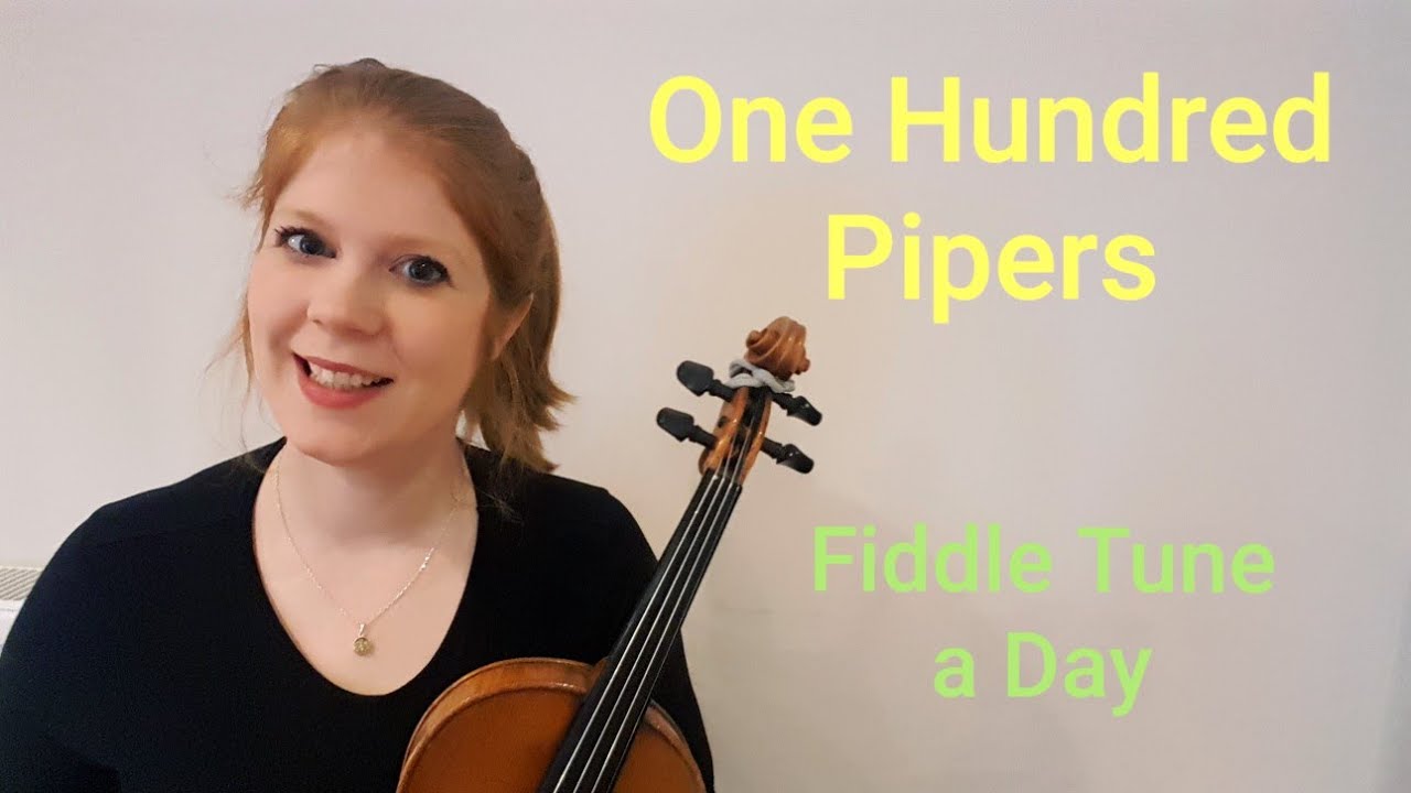 One Hundred Pipers (Jig) FIDDLE TUNE A DAY - YouTube