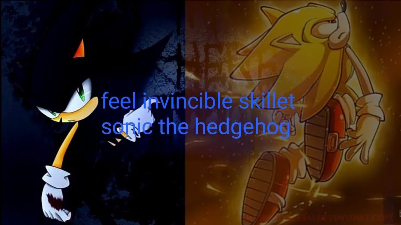 sonic the hedgehog |song feel invincible skillet nightcore lyrics - YouTube