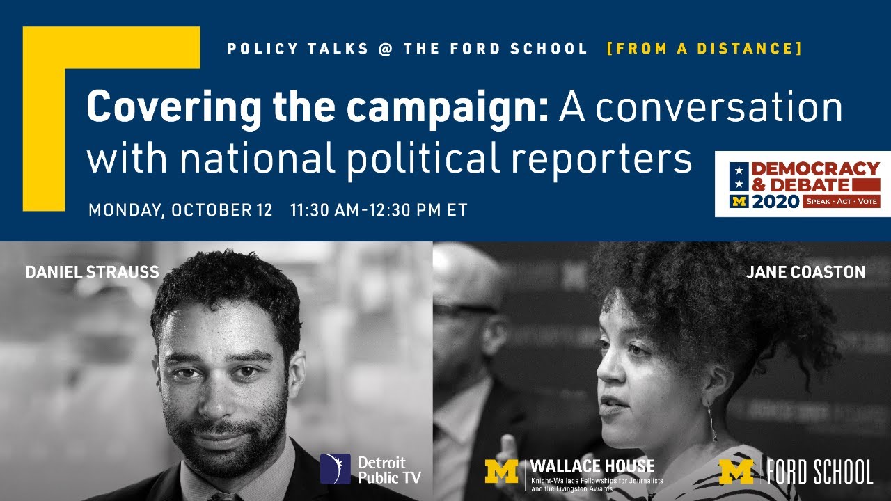 Covering the campaign: A conversation with national policy reporters ...