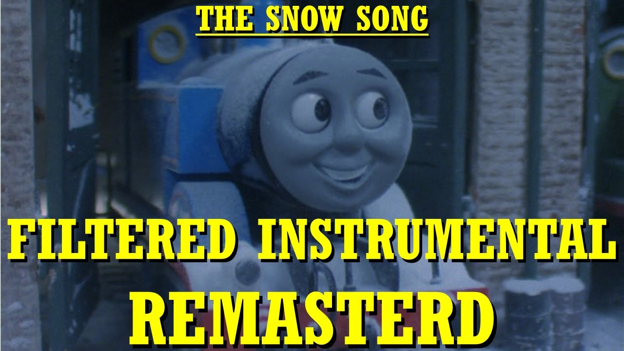 Thomas & Friends: The Snow Song [Filtered Instrumental - V2] - YouTube
