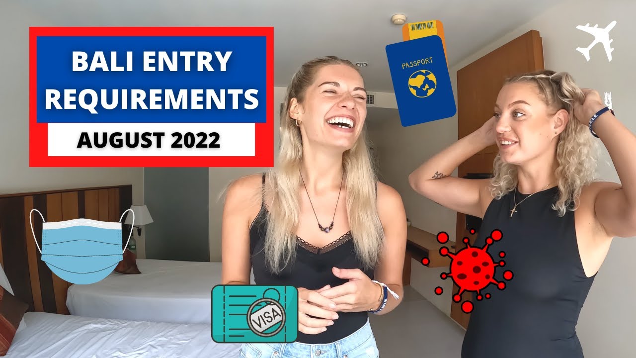TRAVEL BALI | Indonesia Entry Requirements AUGUST 2022 | Travel Vlog ...