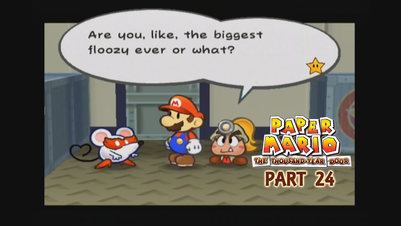 Paper Mario: The Thousand-Year Door (Danger Mario) Part 24 ~ At This ...