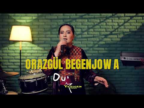 Orazgul Begenjowa - Durmush