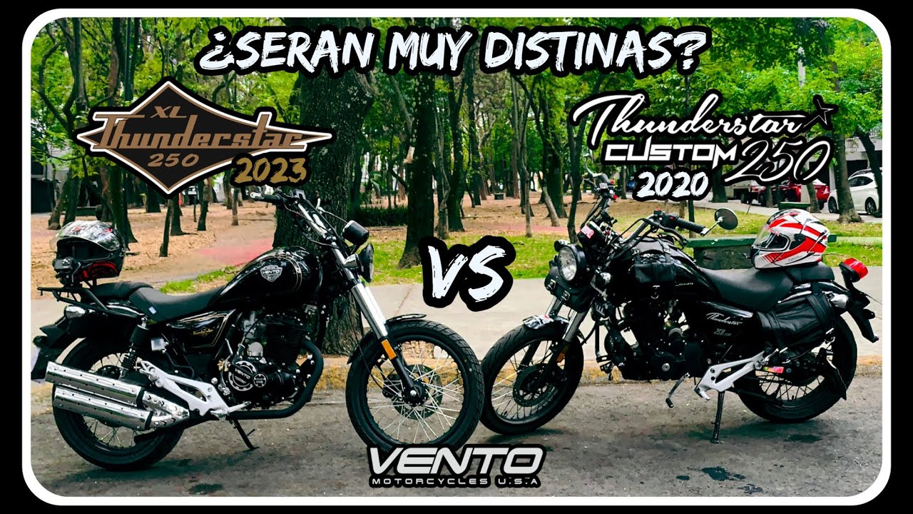 Vento Thunderstar XL 250cc 2023 vs Vento Thunderstar Custom 250cc 2020 ...