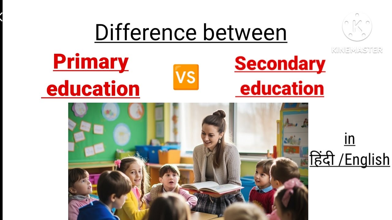 What is the difference between primary education and secondary ...