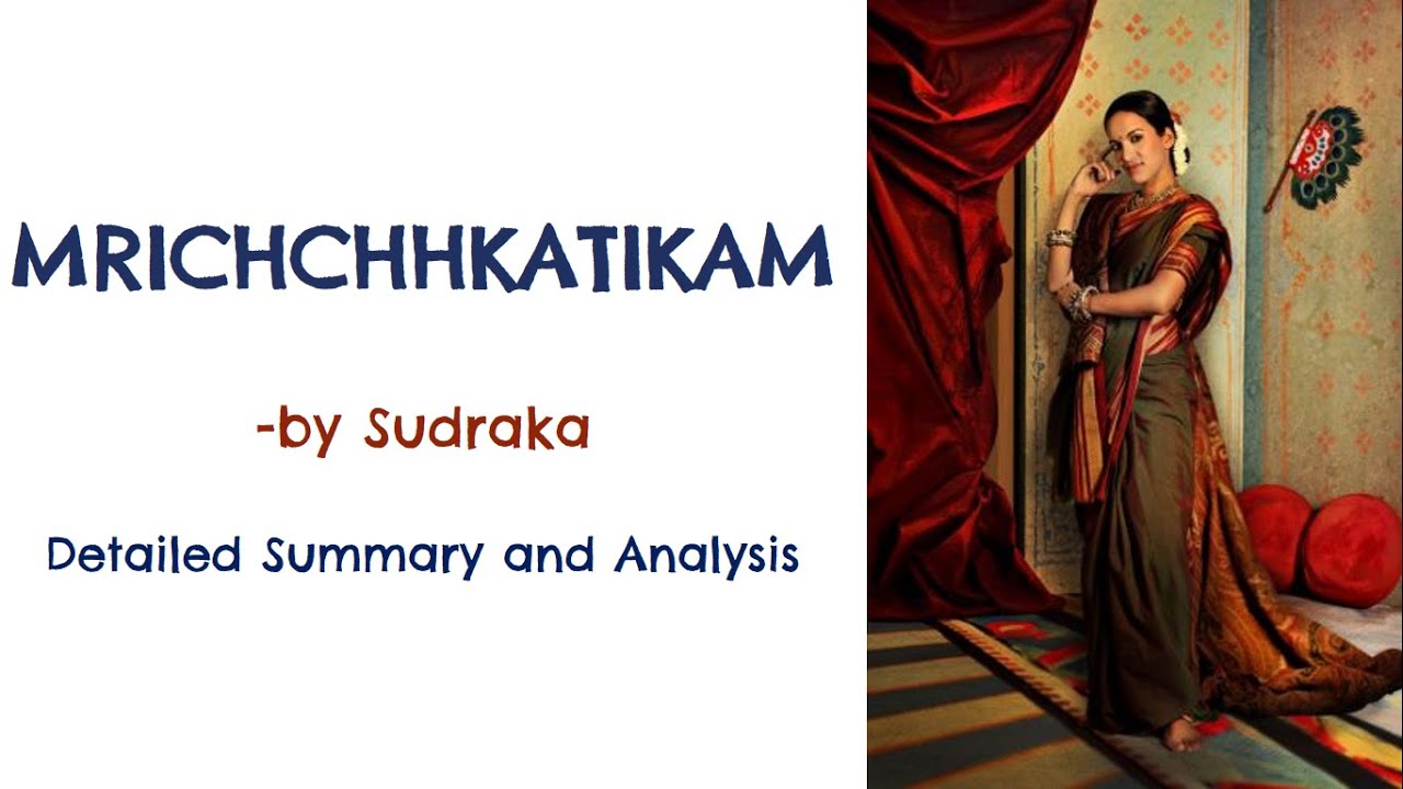 Mrichchhkatikam | Mṛcchakatika by Sudraka | Full Summary - YouTube