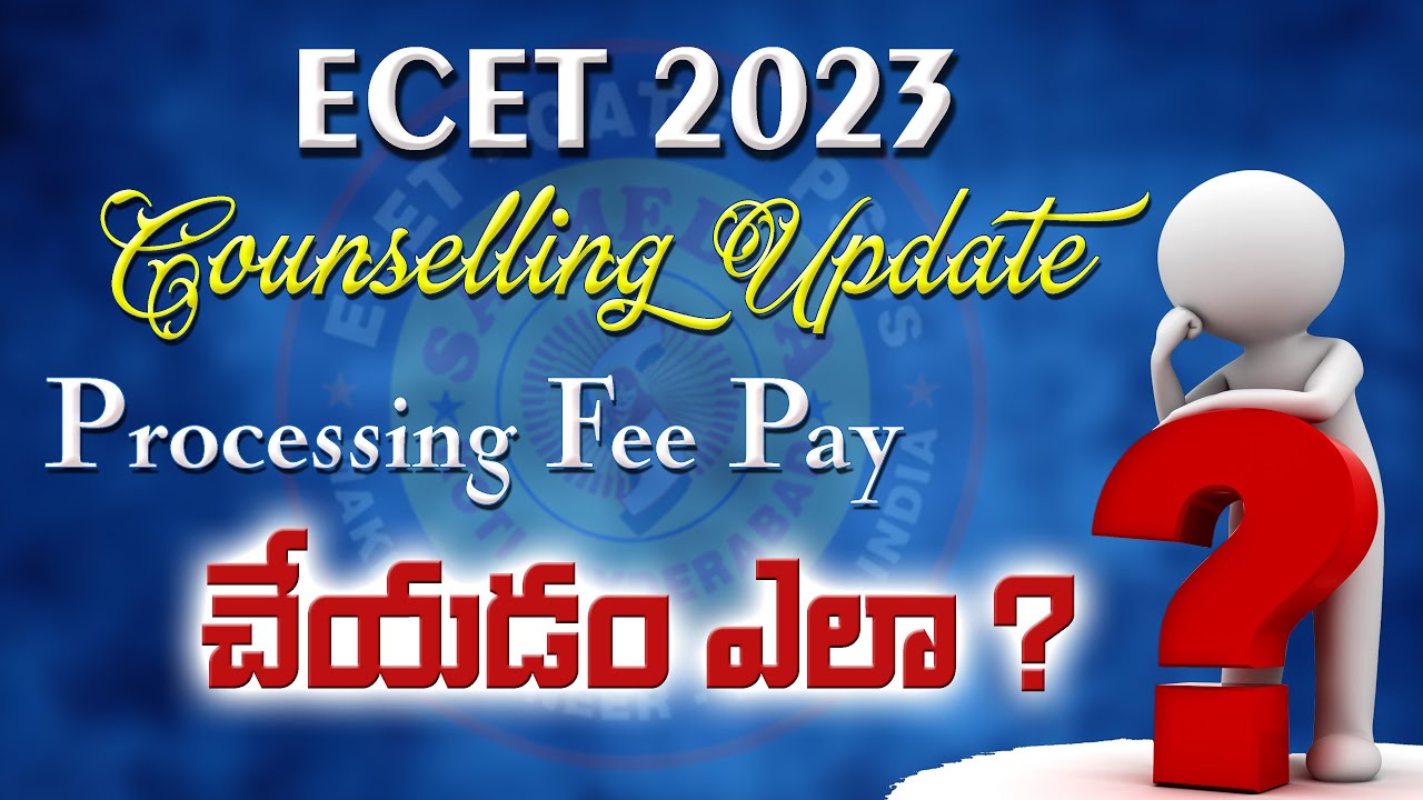 HOW TO PAY PROCESSING FEE ?? || TS ECET 2023 COUNSELLING || SAIMEDHA ...