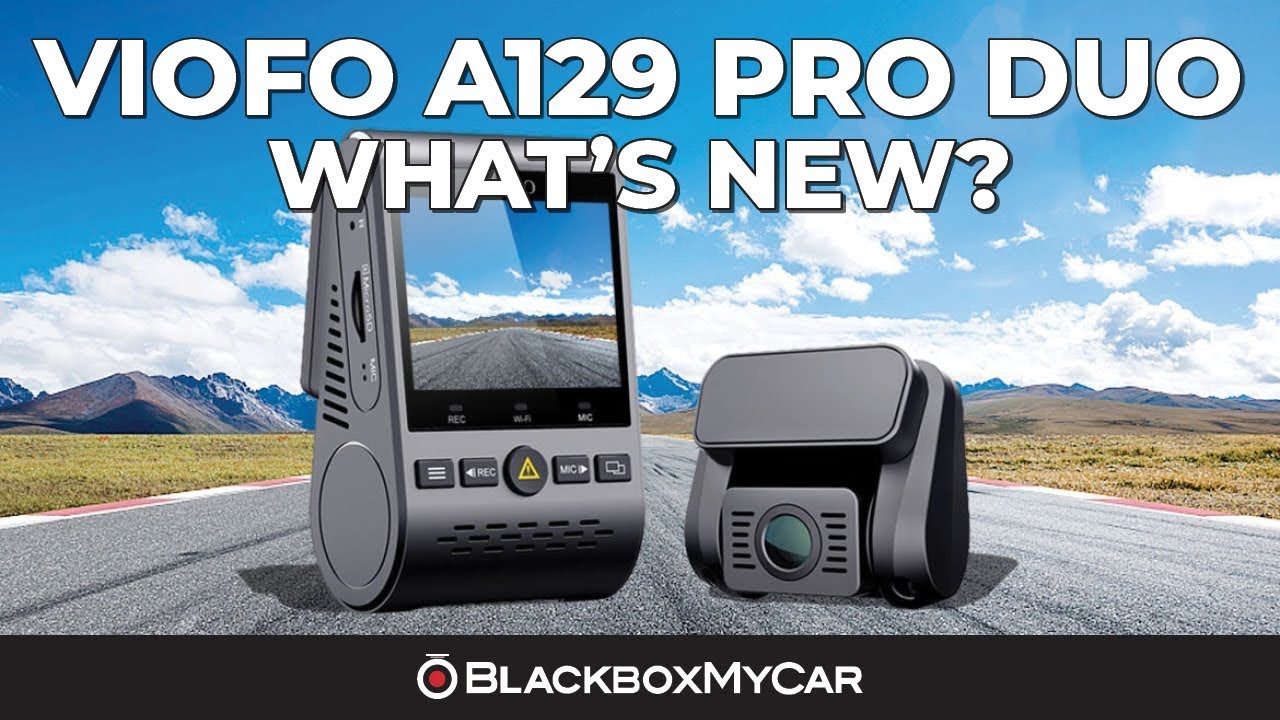 VIOFO A129 Pro Duo 4K | Introduction | BlackboxMyCar - YouTube