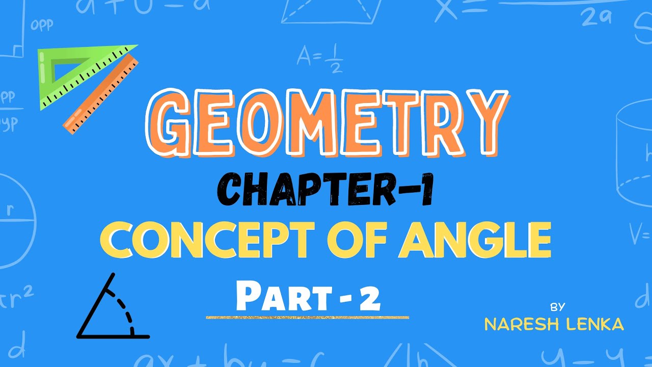 Geometry Ep#008 || Class VIII || Concept of Angle Part#02 || PK Classes ...