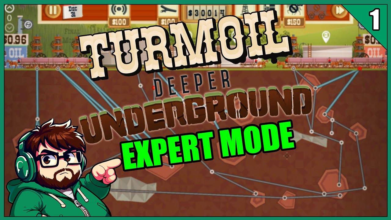 Lets Take On EXPERT MODE | Turmoil Deeper Underground Ep1 - YouTube