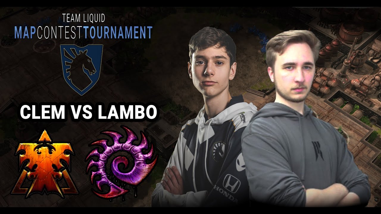 StarCraft 2 - Clem vs Lambo WardiTV Team Liquid Map Contest Tournament ...