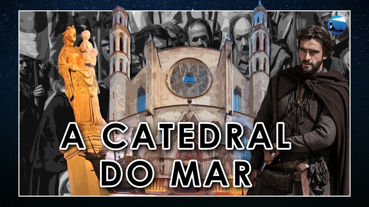 A Catedral do Mar - A Espanha na Idade Média - YouTube