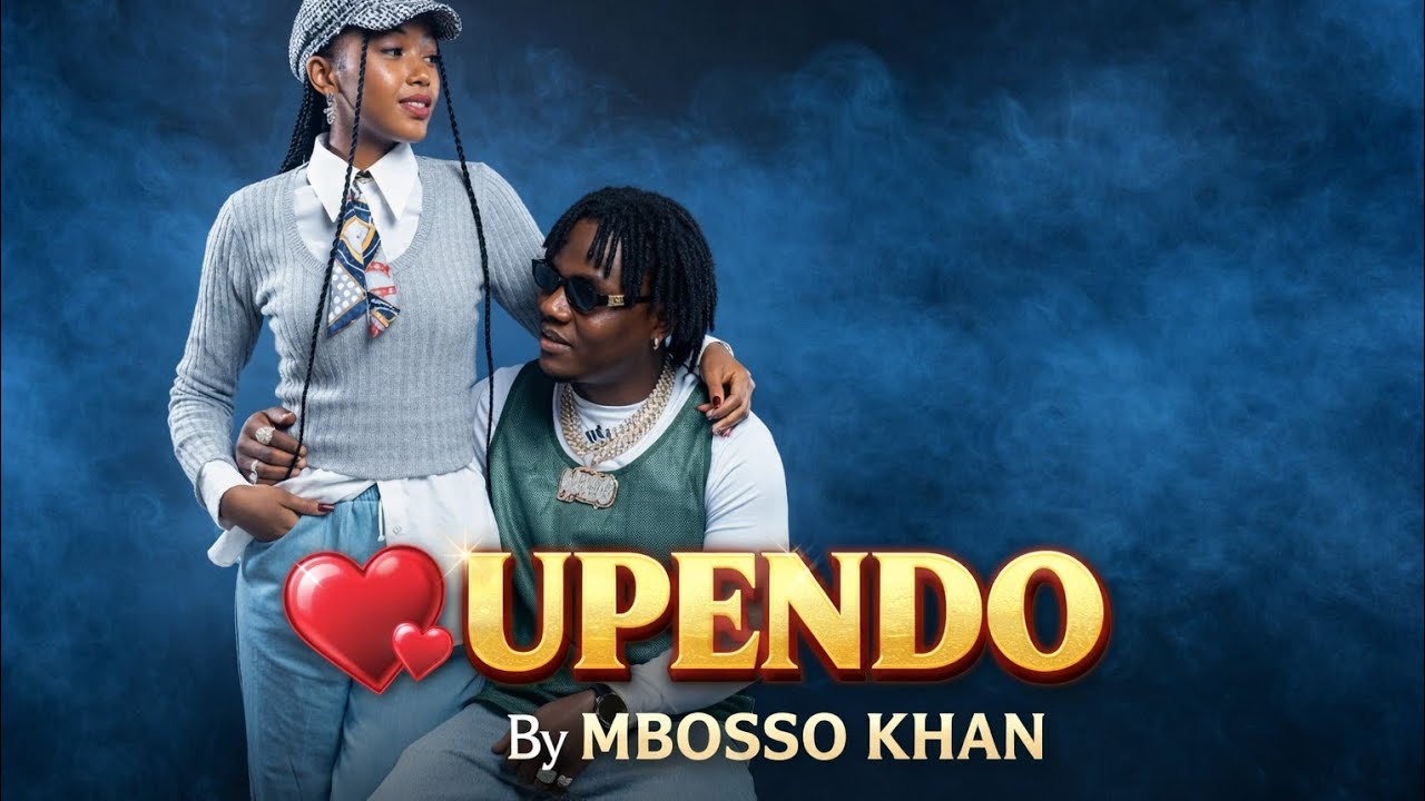 Mbosso Khan - Upendo (Official Music Video) - YouTube