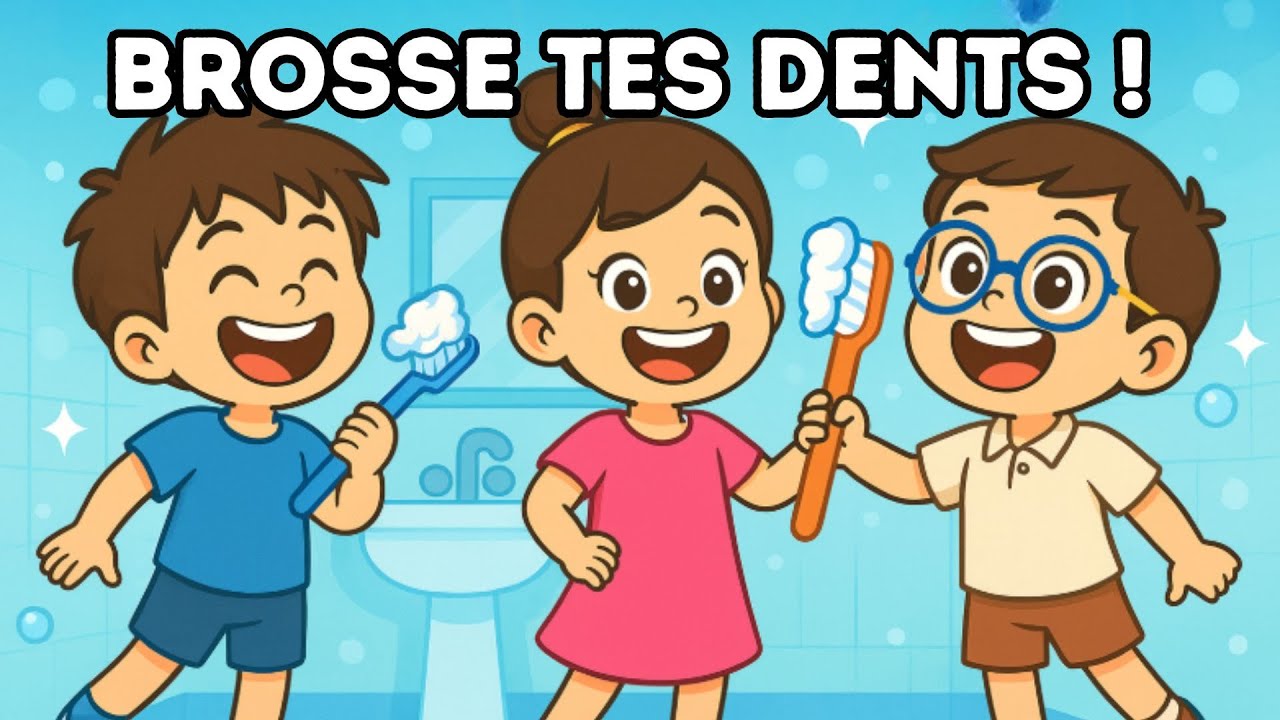 Se brosser les dents ! | Chanson éducative pour enfants 3 à 8 ans ...