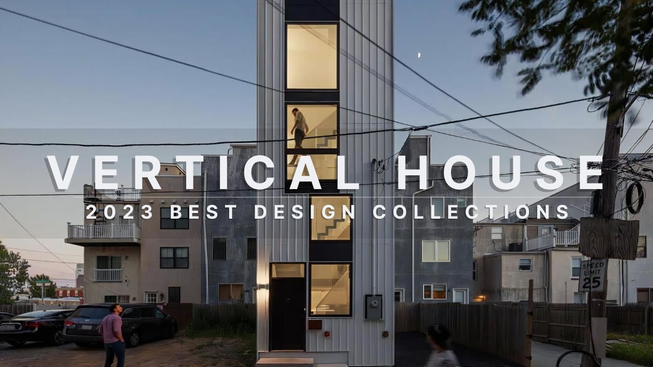 2023 Best Modern Contemporary Vertical House Design Collection - YouTube