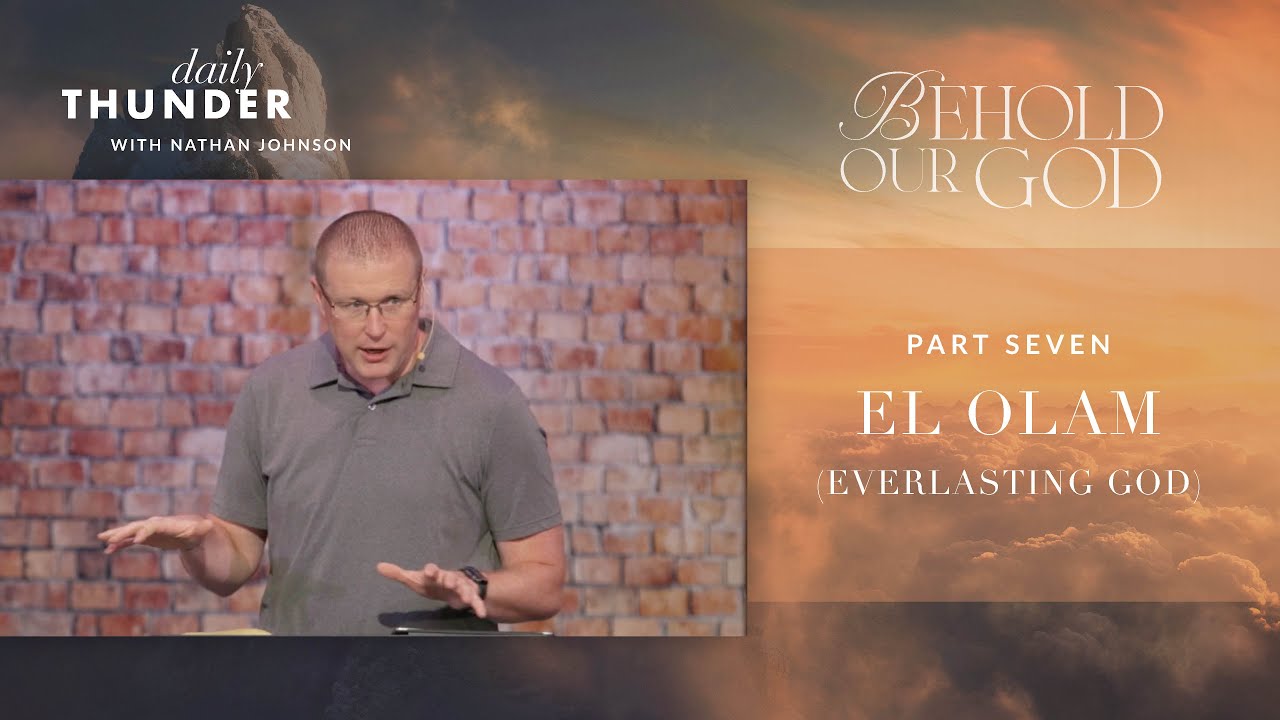 El Olam (Everlasting God) // Behold Our God 07 (Nathan Johnson) - YouTube