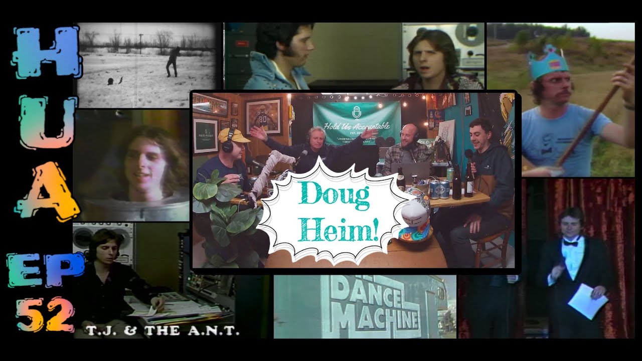 Hold Us Accountable - HUA 52 Doug Heim is in The Stu! - YouTube