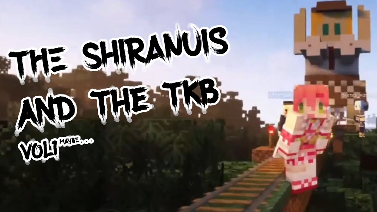The TKB Saga part 1 of 2*maybe... [Shiranui kensetsu collab Miko POV ...