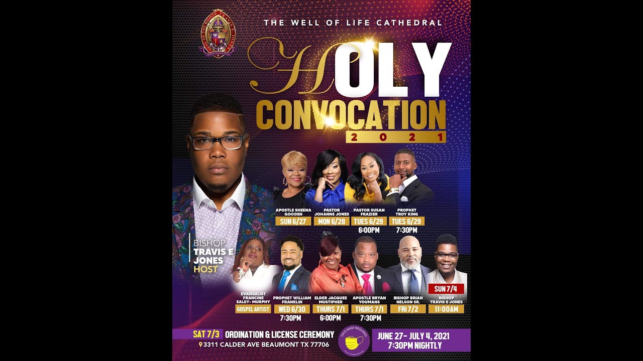 Holy Convocation 2021 At The Well. Wednesday June 30 2021. Prophet ...