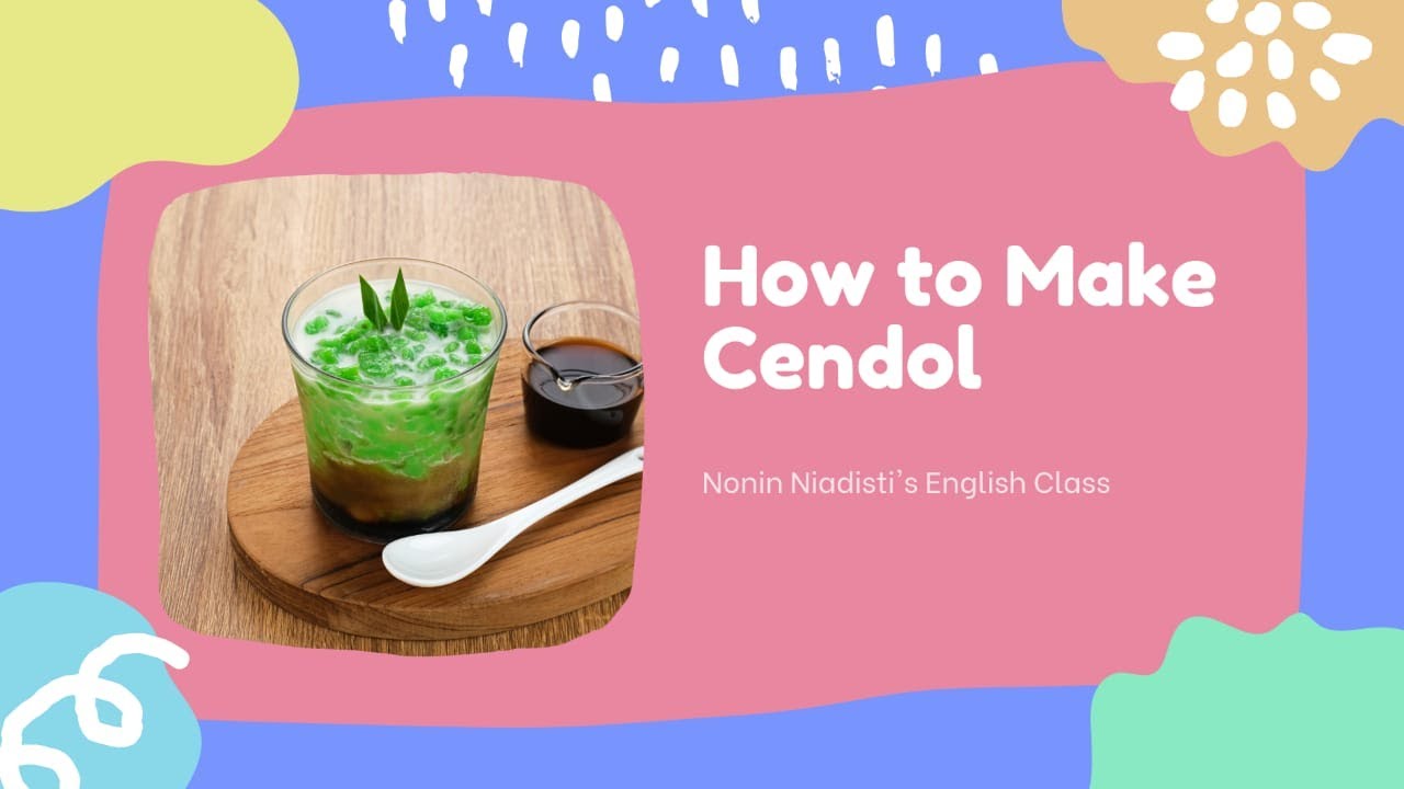 Procedure Text | How to Make Cendol (Resep Cendol) - YouTube