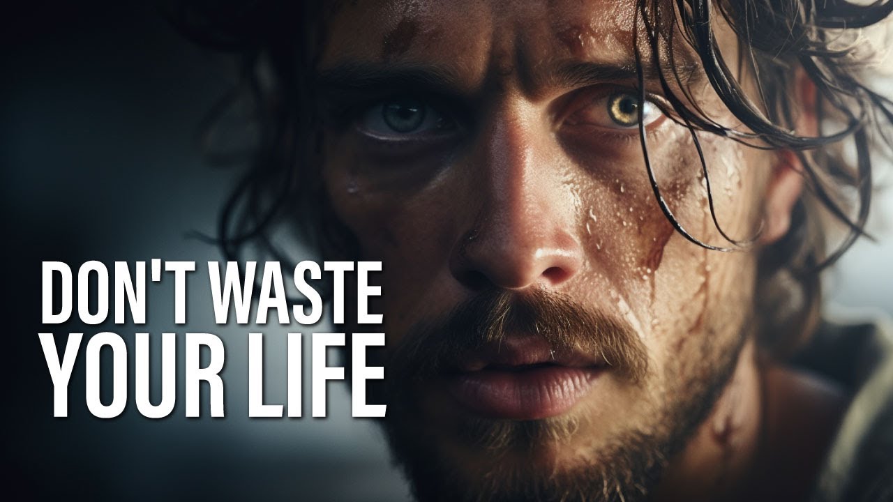 Don't Waste Your Life - Motivational Video - YouTube