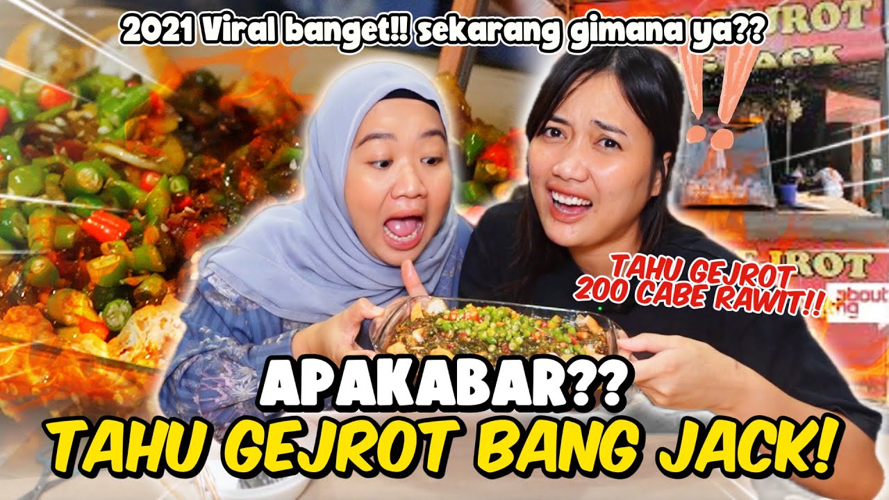 TAHU GEJROT 200 CABE FULL RAWIT!! APAKABAR TAHU GEJROT BANG JACK? - YouTube