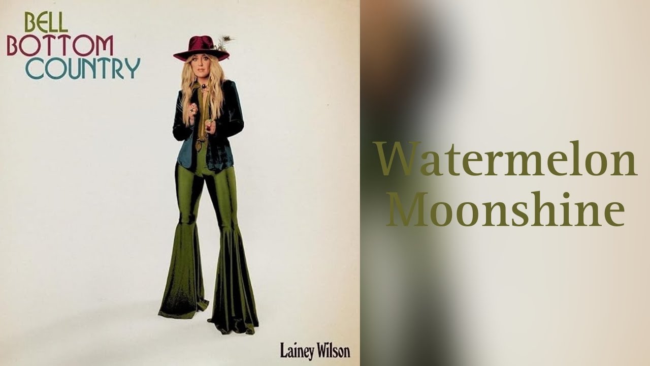 Lainey Wilson - Watermelon Moonshine (Lyrics) - YouTube