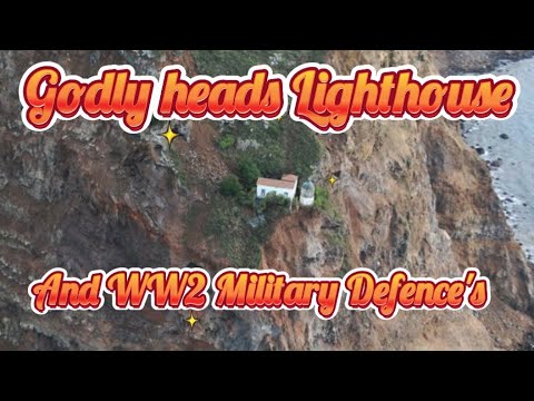 Godly heads lighthouse, And WW2 military defences - YouTube