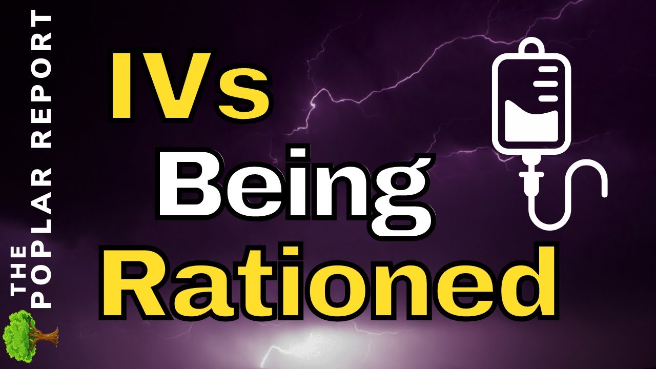 🚨 What YOU Need To Know: IV Shortage Impacting Patients Nationwide 😳😳 ...