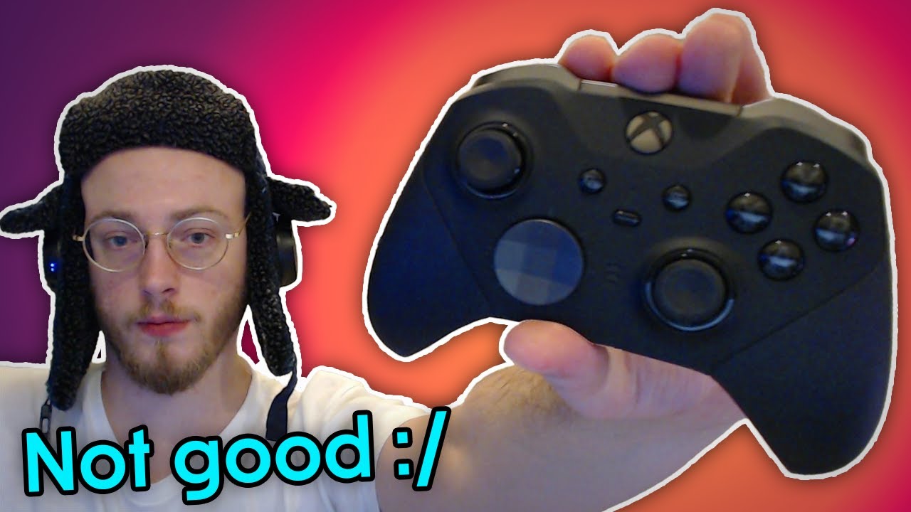 Xbox Elite Series 2 Controller is Bad - YouTube