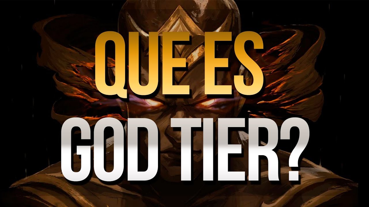QUE ES GOD TIER? CAMPEONES Y META - YouTube
