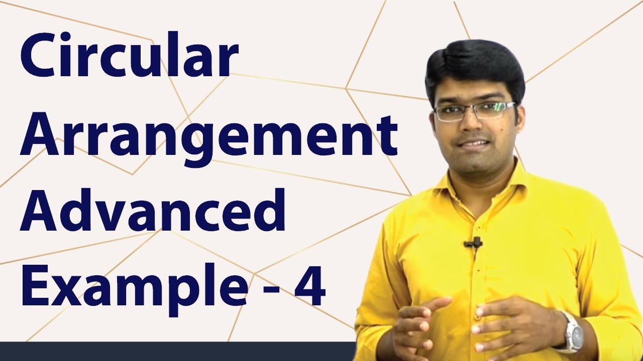 Circular Arrangement | Advanced Example - 4 | Reasoning Ability ...